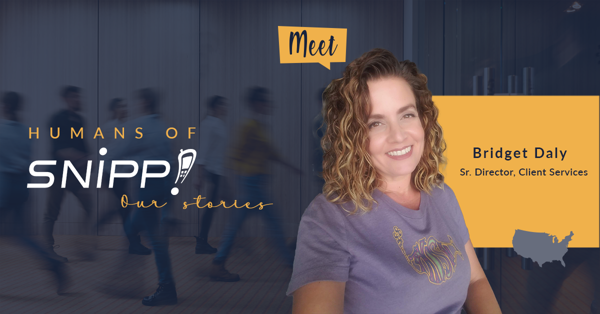 Meet the Humans of Snipp - Bridget Daly